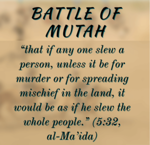 Battle of Mutah - Main Events of the Battle of Mutah.