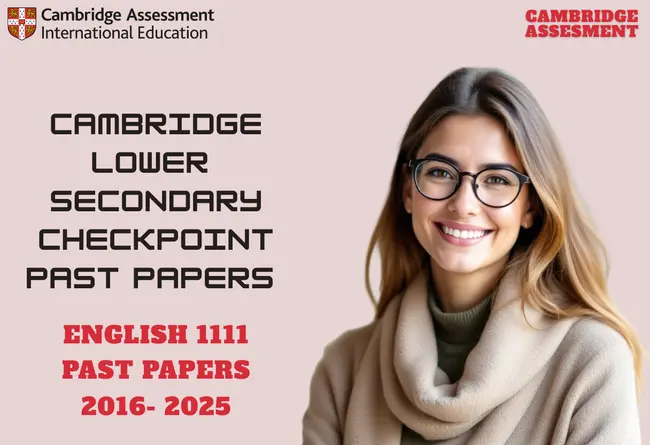Lower Secondary Checkpoint - English 1111 Past Papers